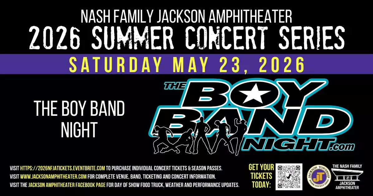 The Boy Band Night at the Nash Family Jackson Amphitheater | Visit Canton